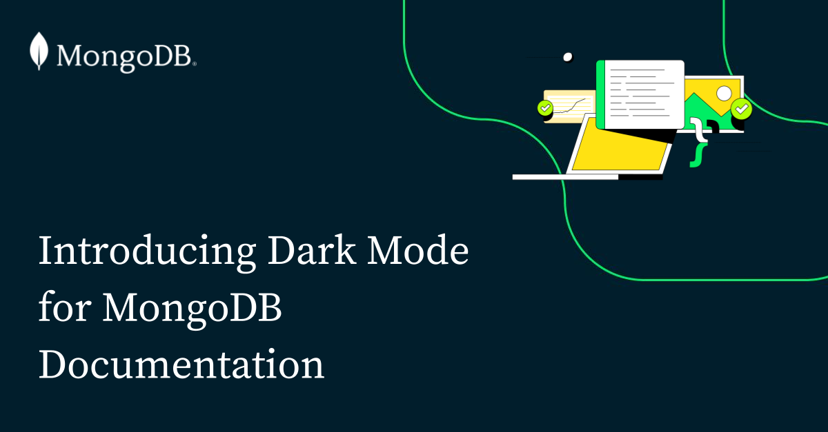 Introducing Dark Mode for MongoDB Documentation | MongoDB Blog