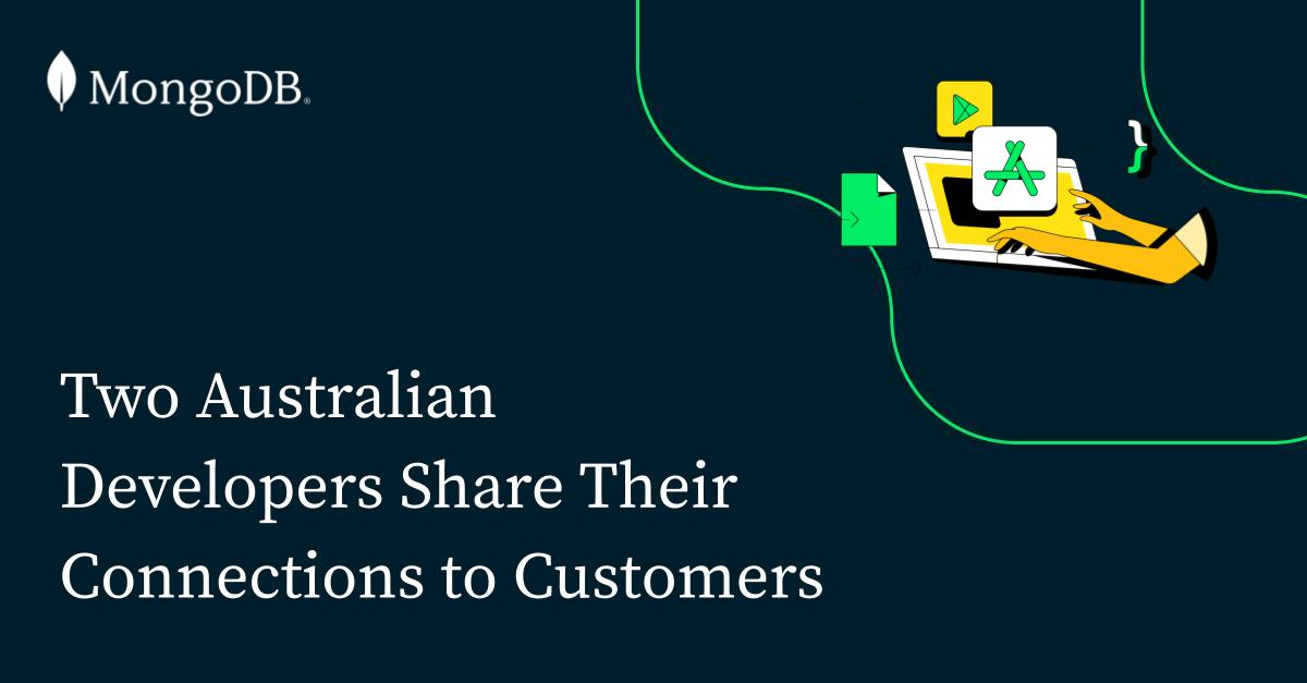 The Developers' Developers: Two Australian Developers Share Their ...