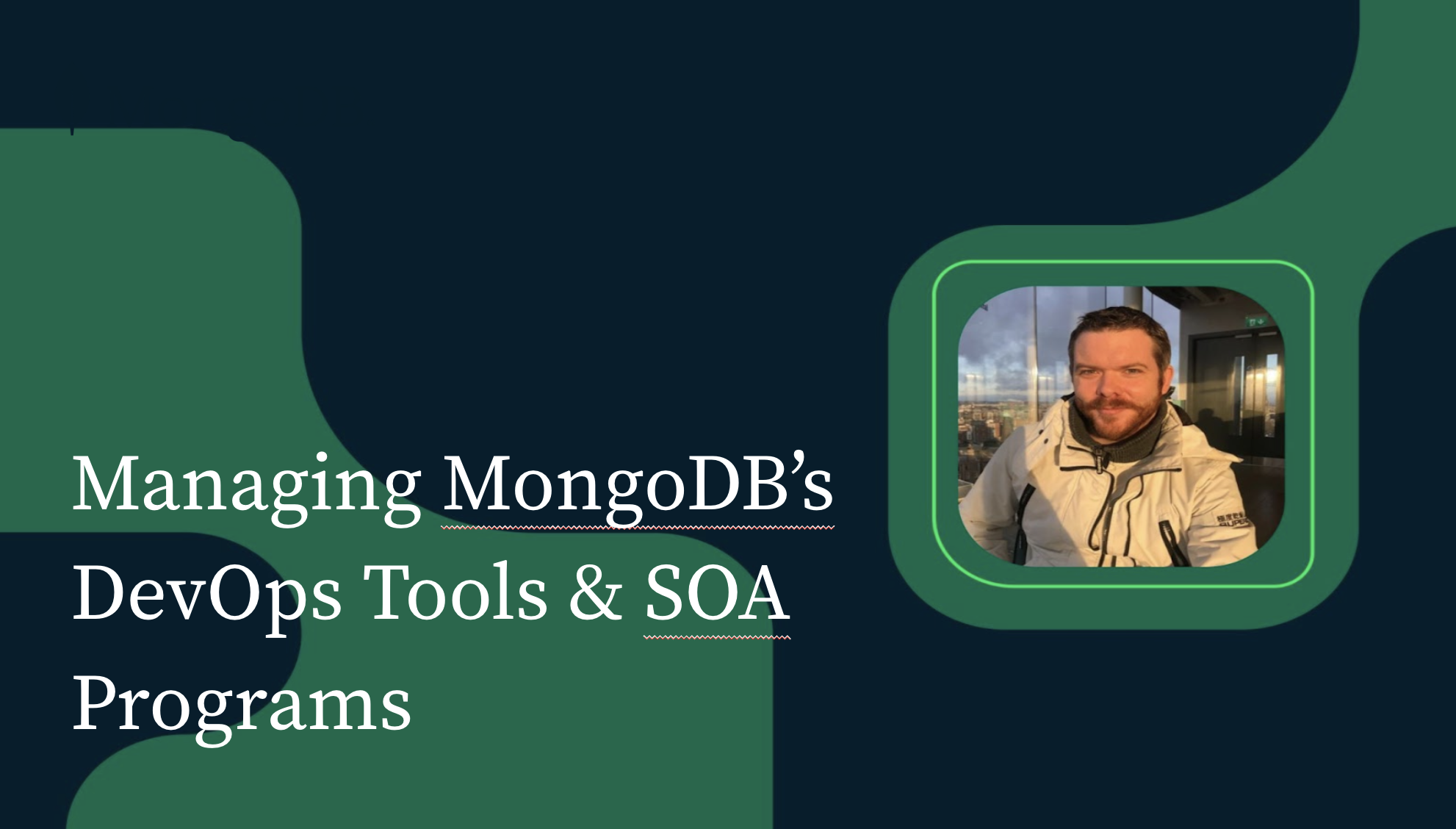 Managing MongoDB's DevOps Tools & SOA Programs | MongoDB Blog